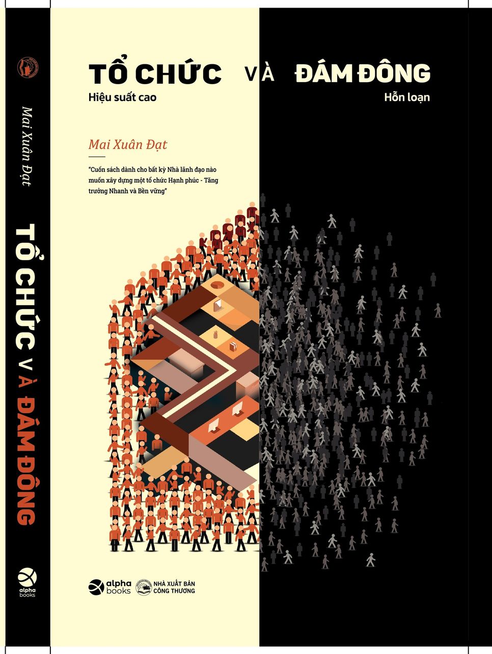 Từ đám đông đến tổ chức vững mạnh - Đầu Tư Từ Đâu